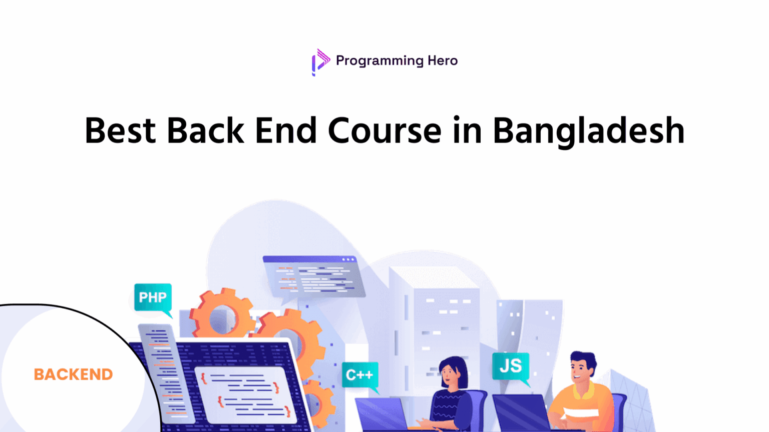 Best Web Development Course in Bangladesh - Programming Hero Blog