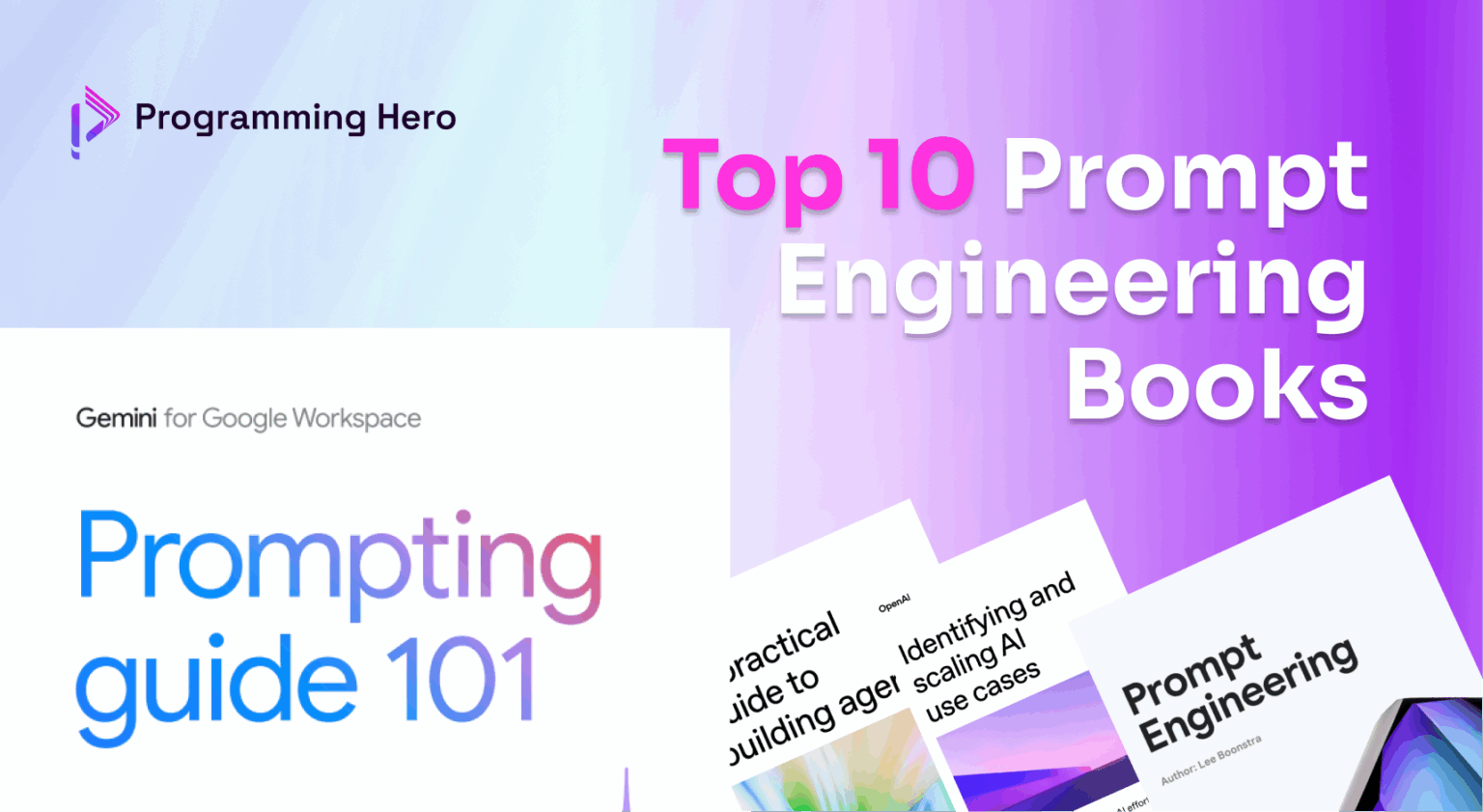 Top 10 Prompt Engineering Books to Master AI Prompting - 2025 - Programming Hero Blog