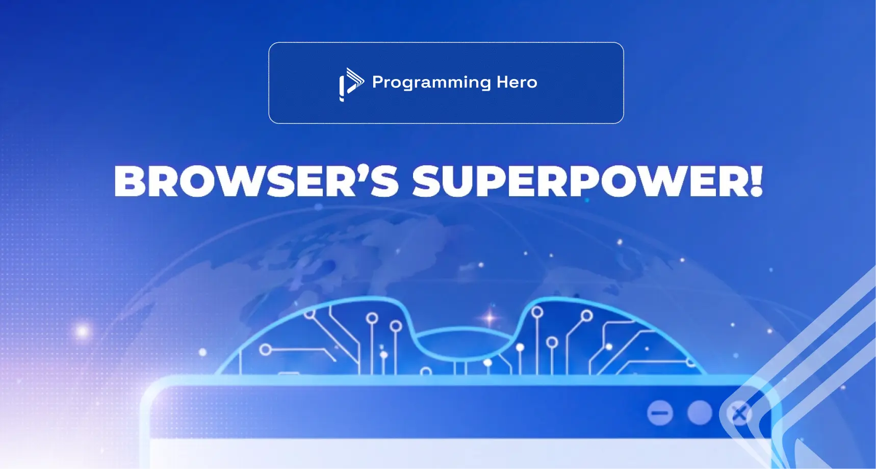 Chrome DevTools: Hidden Superpowers to Boost Productivity