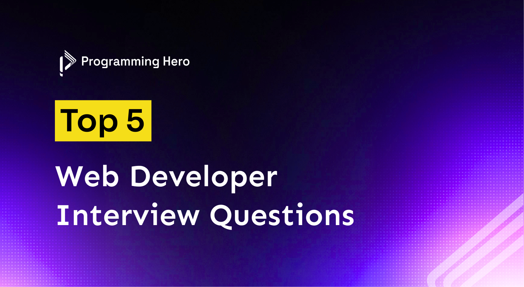 Top 5 Web Developer Interview Questions | JavaScript & React