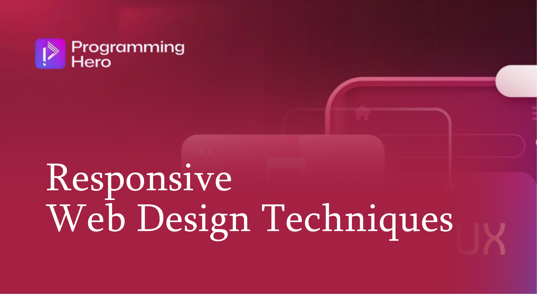 Responsive Web Design Techniques | Complete Guide for Websites